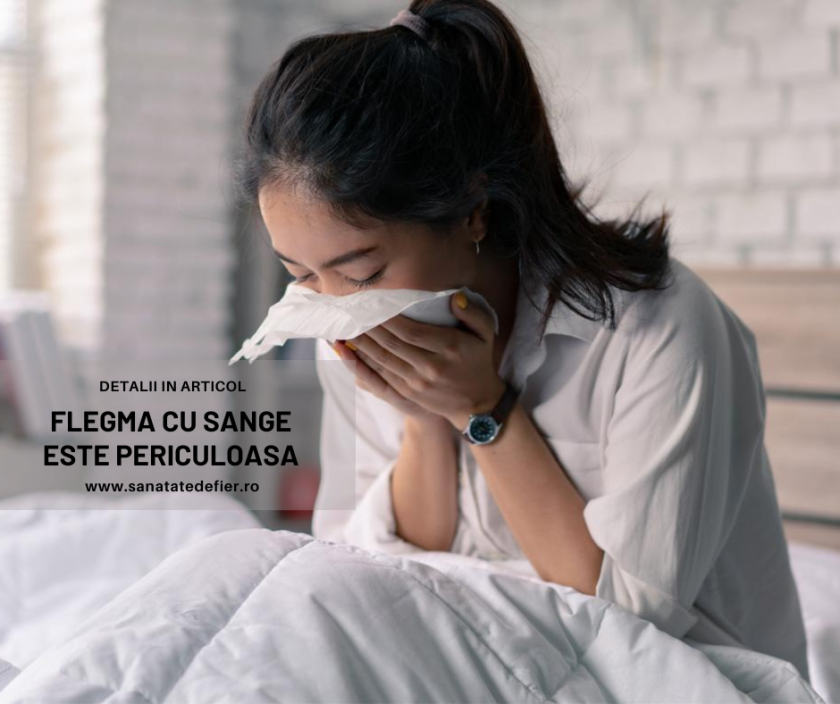 Flegma cu sange (hemoptizie): 9 cauze si ce trebuie facut - Sănătate de ...